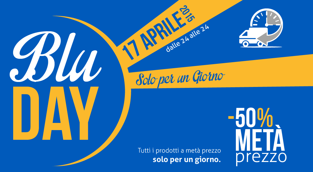 Blu Day 2015 - Una volta all'anno solo per un giorno tutto al -50% ...